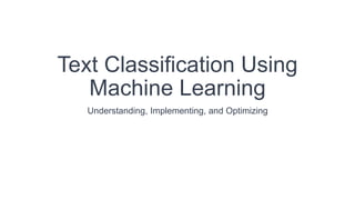 Text Classification Using Machine Learning.pptx