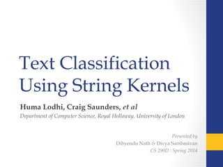 Text classification using Text kernels | PPT