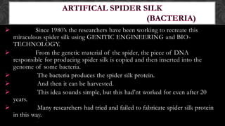 SPIDER SILK | PPT