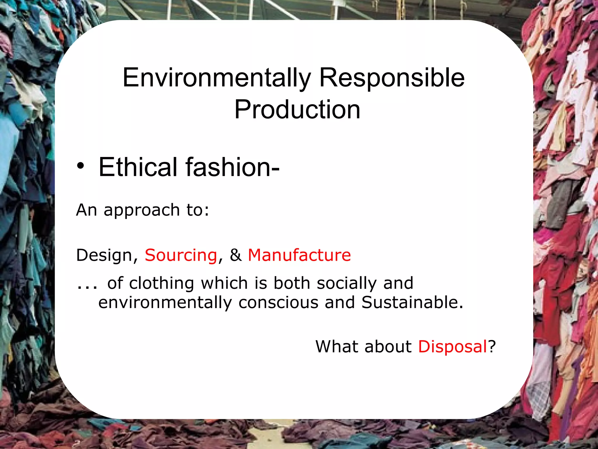 Textile and clothing recycling | PPT