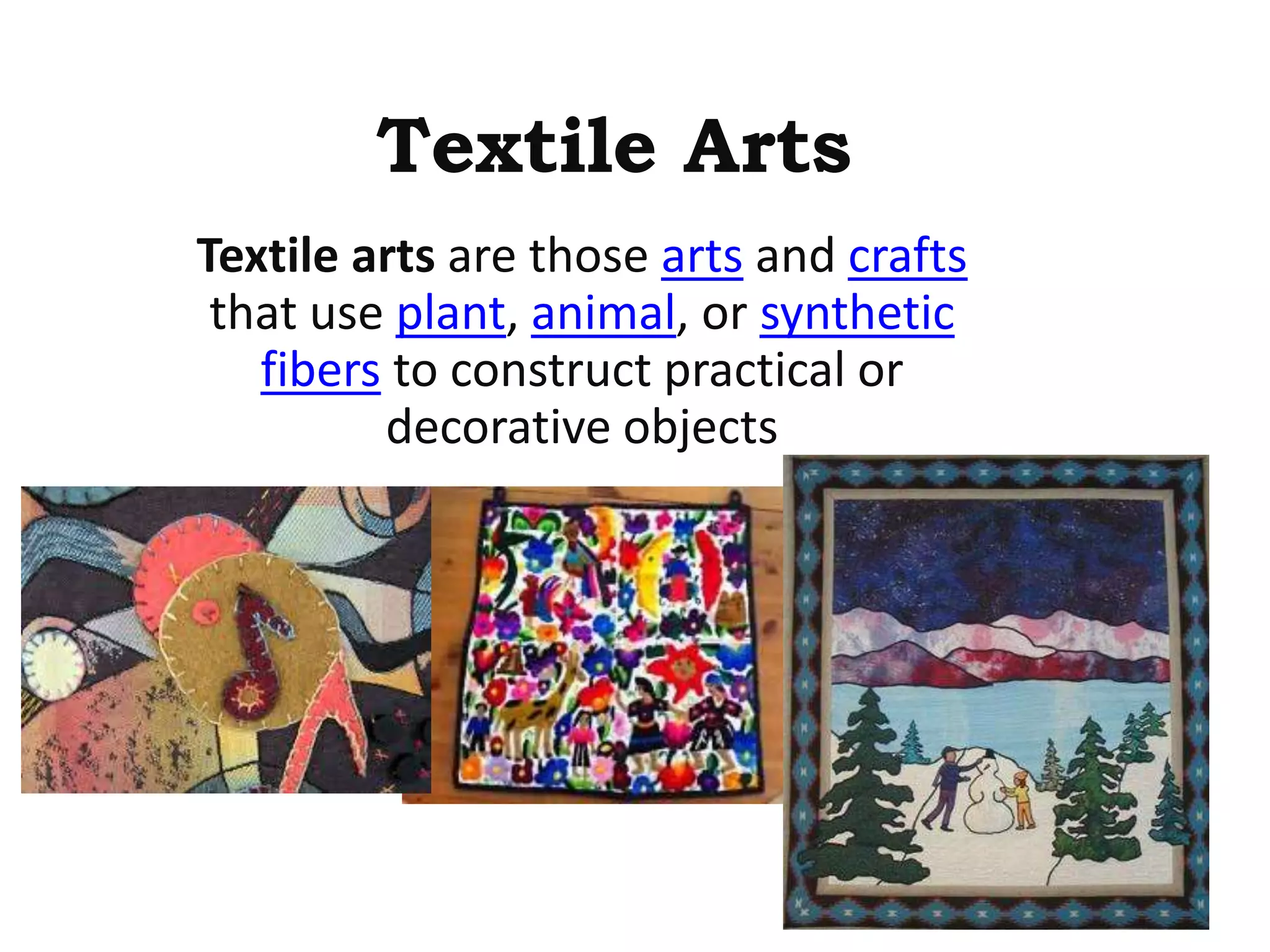 Textile arts | PPT