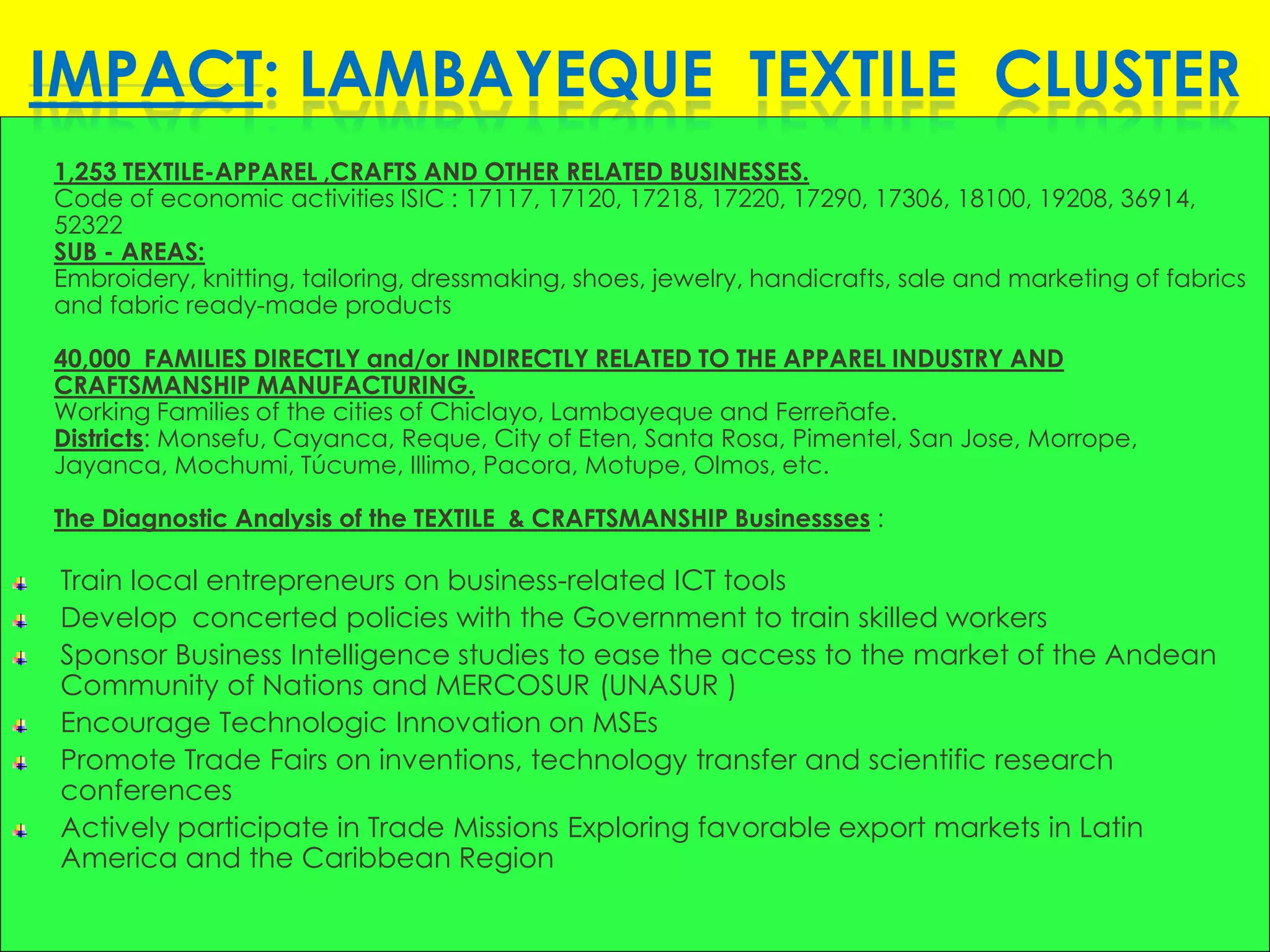 LAMBAYEQUE REGION TEXTILE CLUSTER ( PERU) - BIOCEANIC PERUVIAN ...