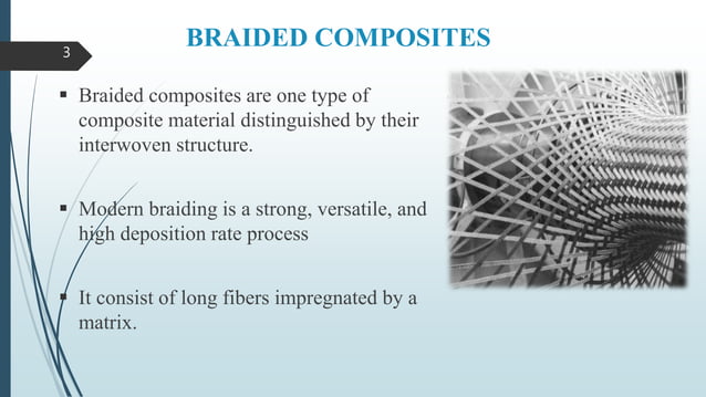 Textile composites, 2D and 3D braided composite fabrics | PPTX
