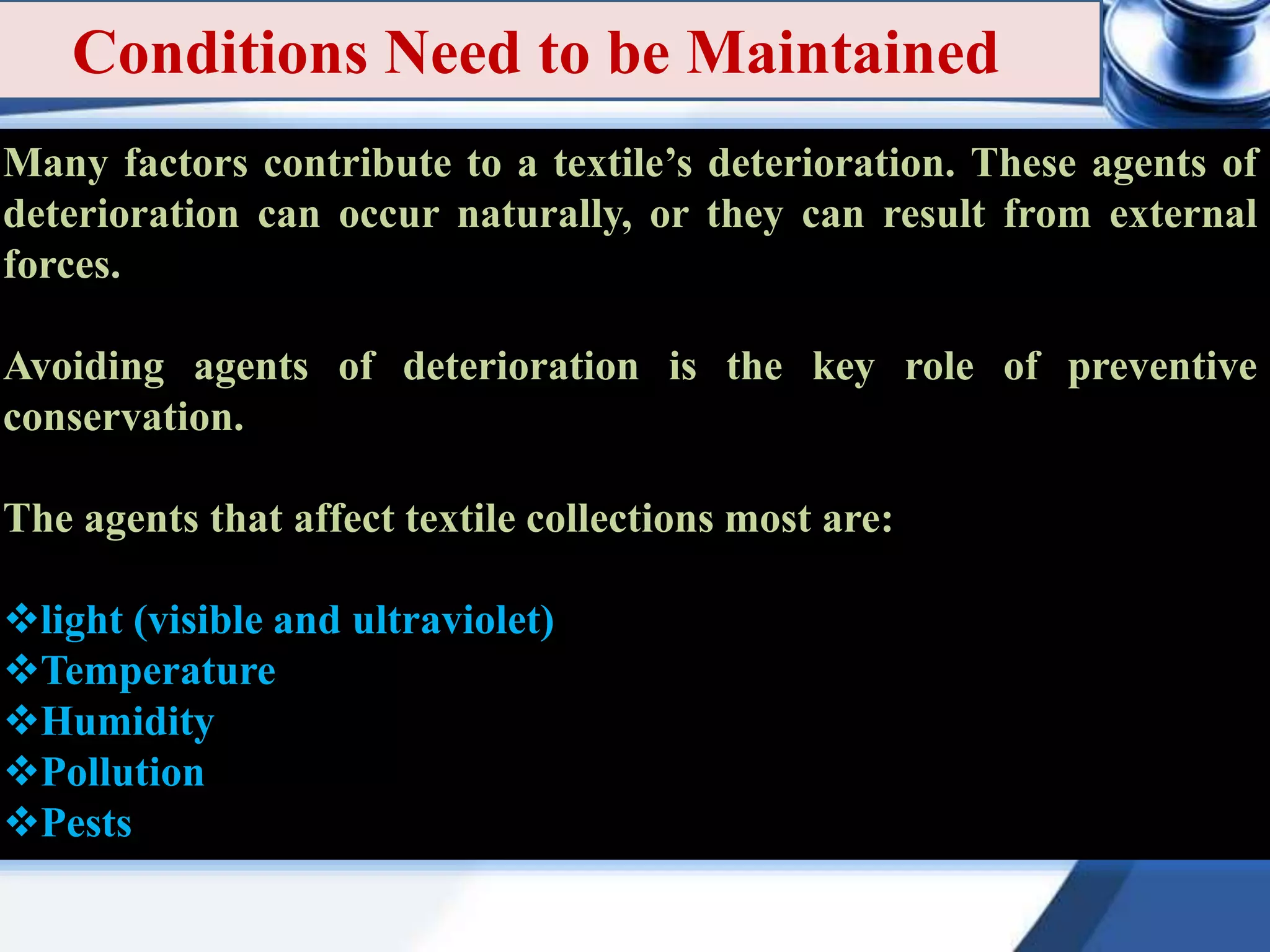 Textile conservation conditioning | PPTX