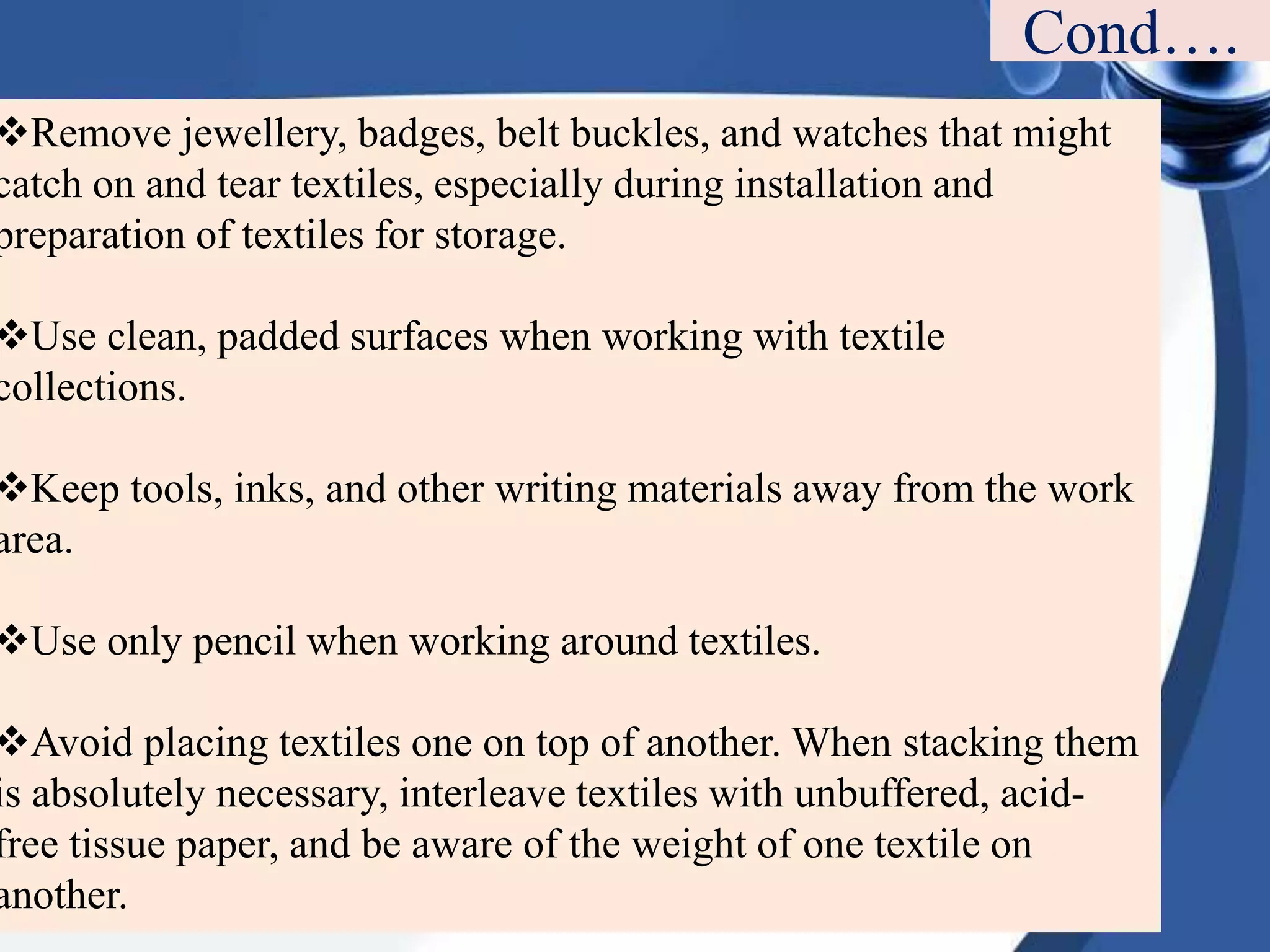 Textile conservation conditioning | PPTX