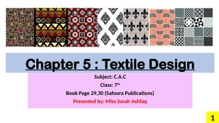 textile design presented by Sarah Ashfaq | PPT