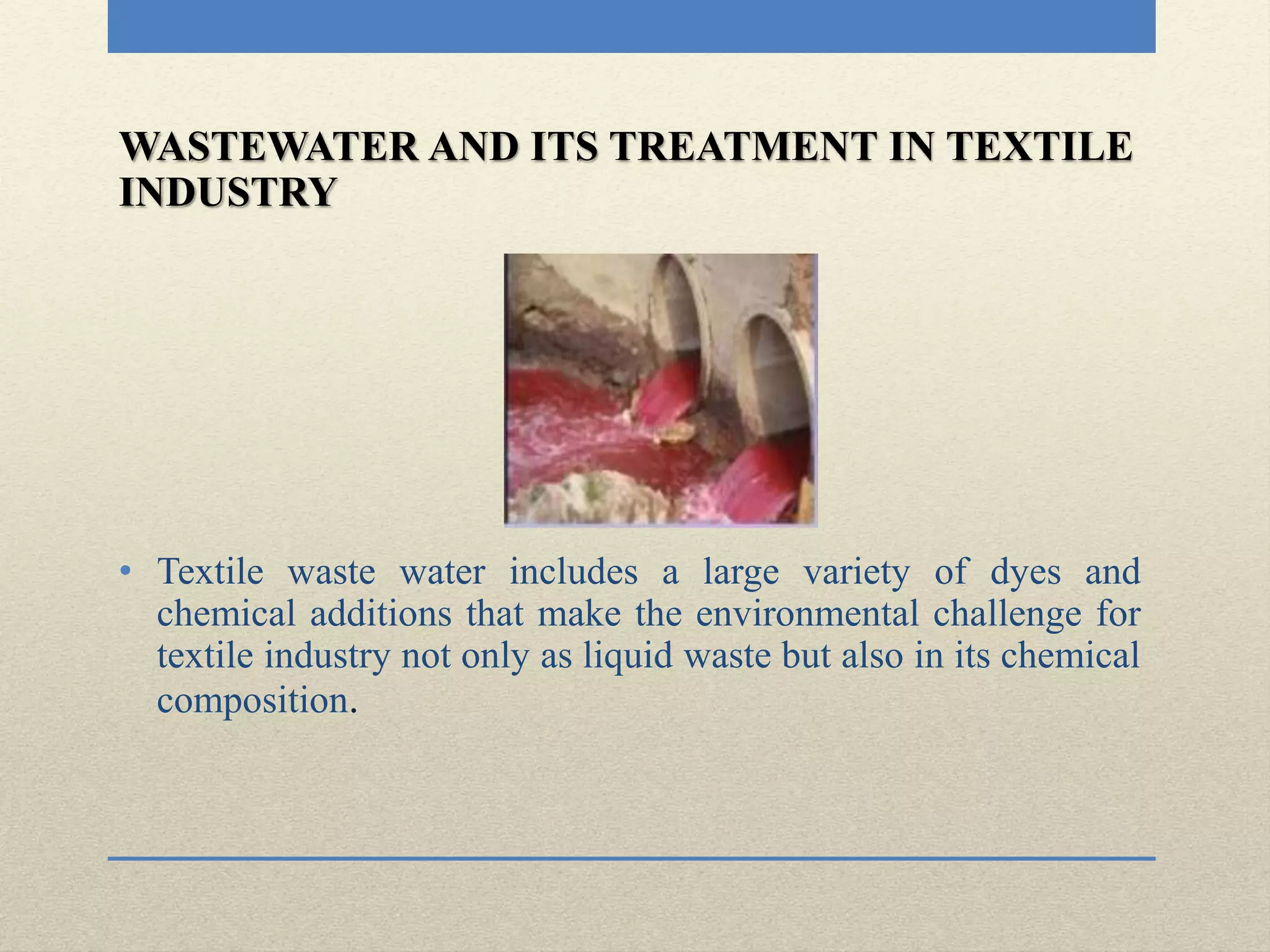 Textile dyeing industry: wastewater treatment and management | PPTX