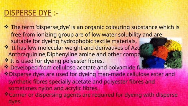 TEXTILE DYEING , DIFFERENT TYPES OF DYES | PPTX