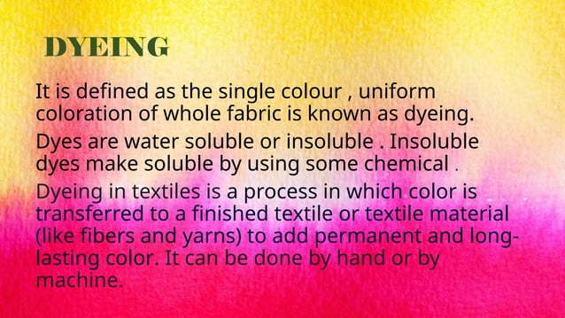 TEXTILE DYEING , DIFFERENT TYPES OF DYES | PPTX