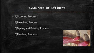 Textile Effluent Process | PPTX