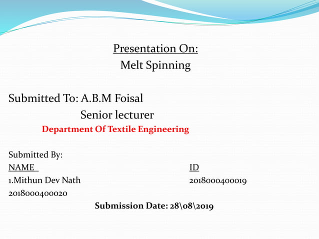 Melt Spinning Process for filament fiber production | PPTX | Needlework | Arts and Crafts