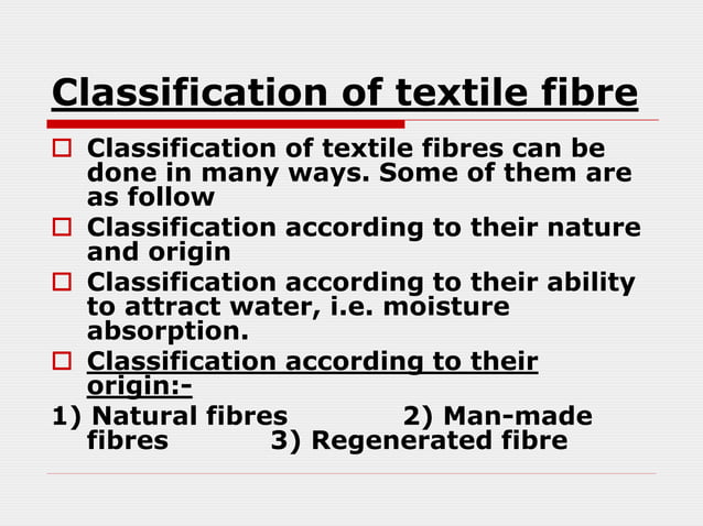 Textile Fibre - Introduction &Classification | PPT