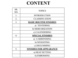 Dr B.M.N._ Textile finishes | PPTX