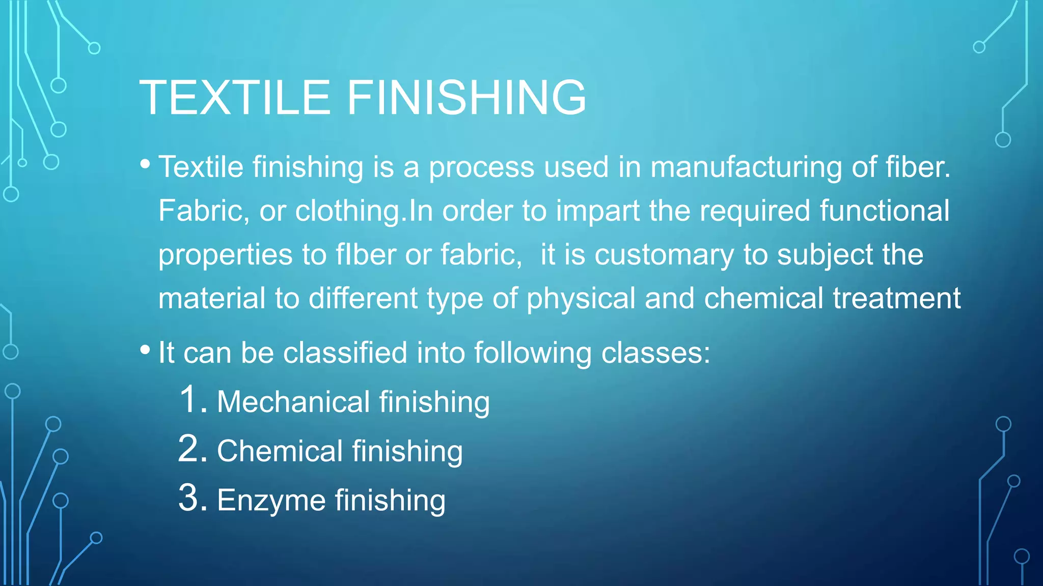 Textile finishes | PPTX