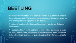 Textile finishes | PPTX