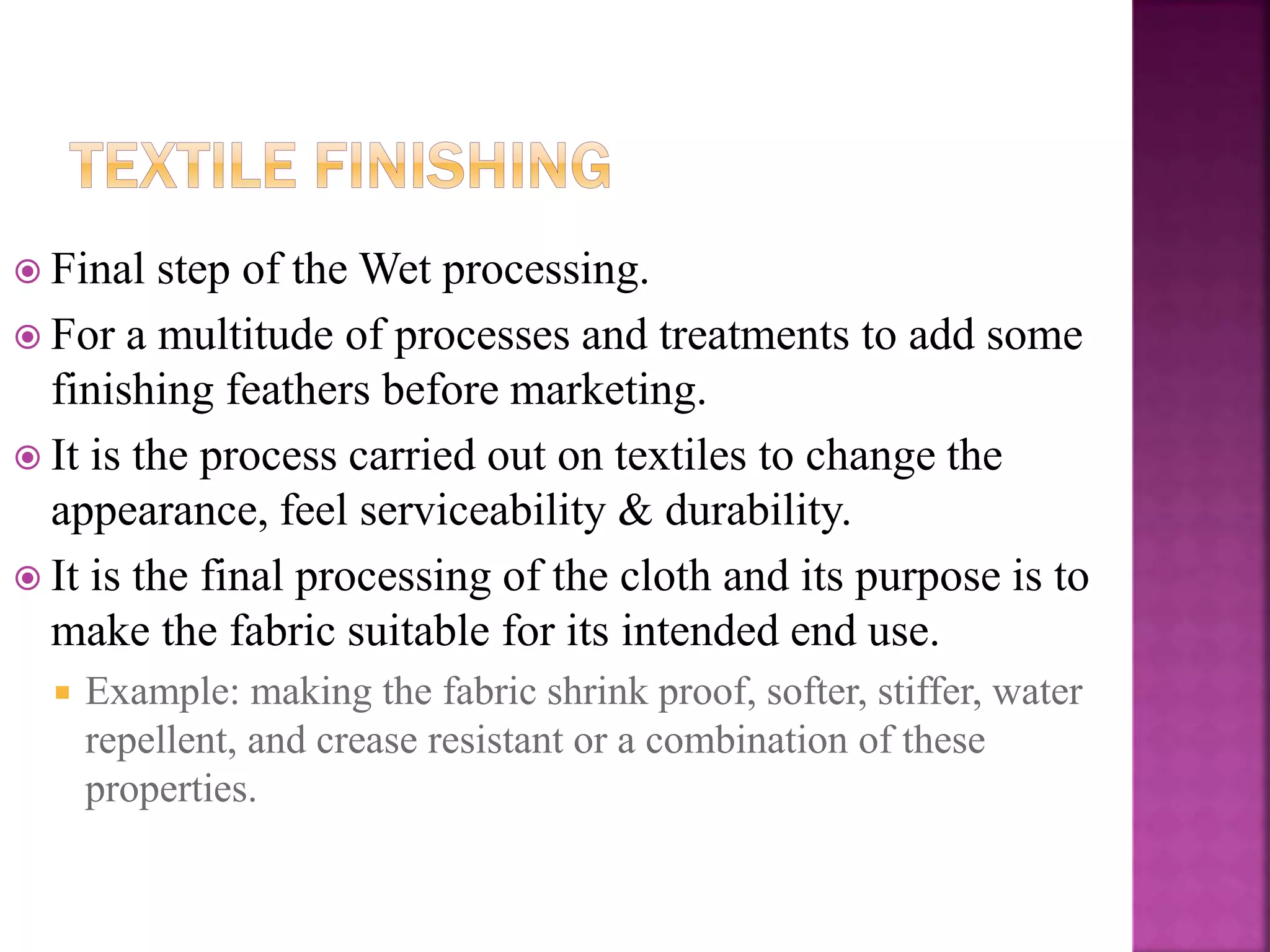 TEXTILE FINISHING | PPTX