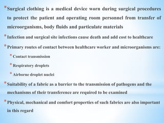 Textile for microorganism protection | PPTX