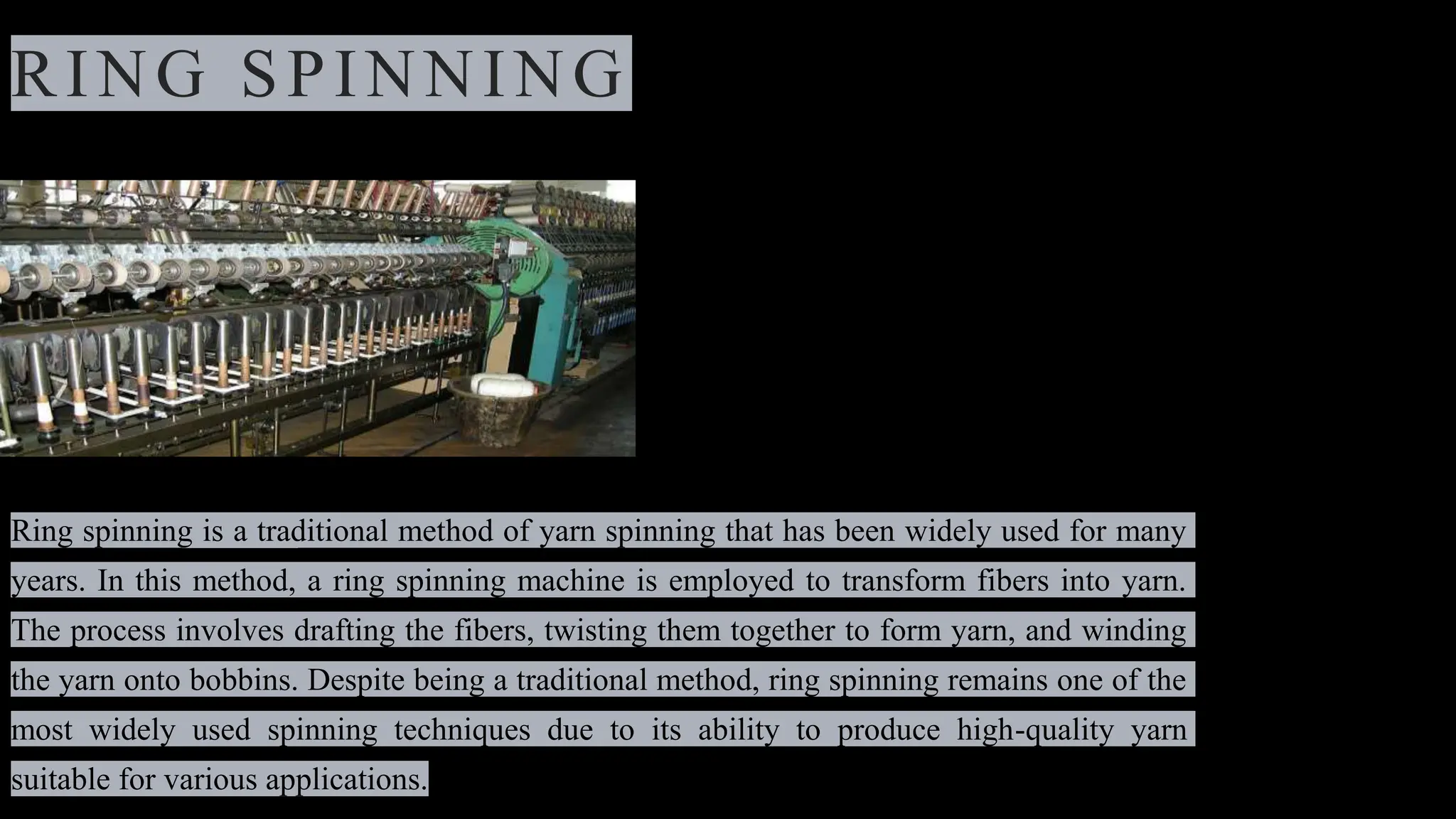 Comparison between Ring & Rotor Yarn Spinning, Amity university kolkata ...