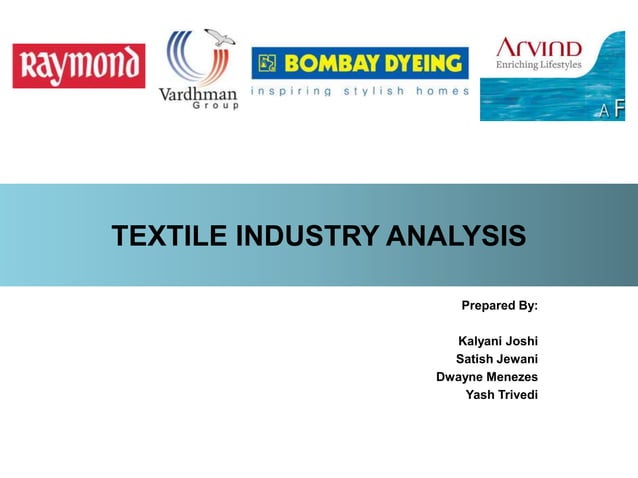 Textile industry analysis | PPTX