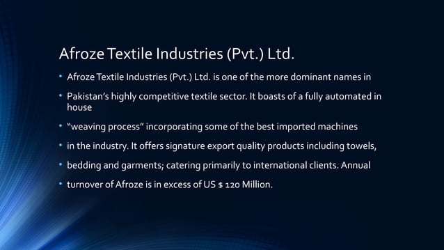 Textile industry of pakistan Afroze textile mils. | PPT