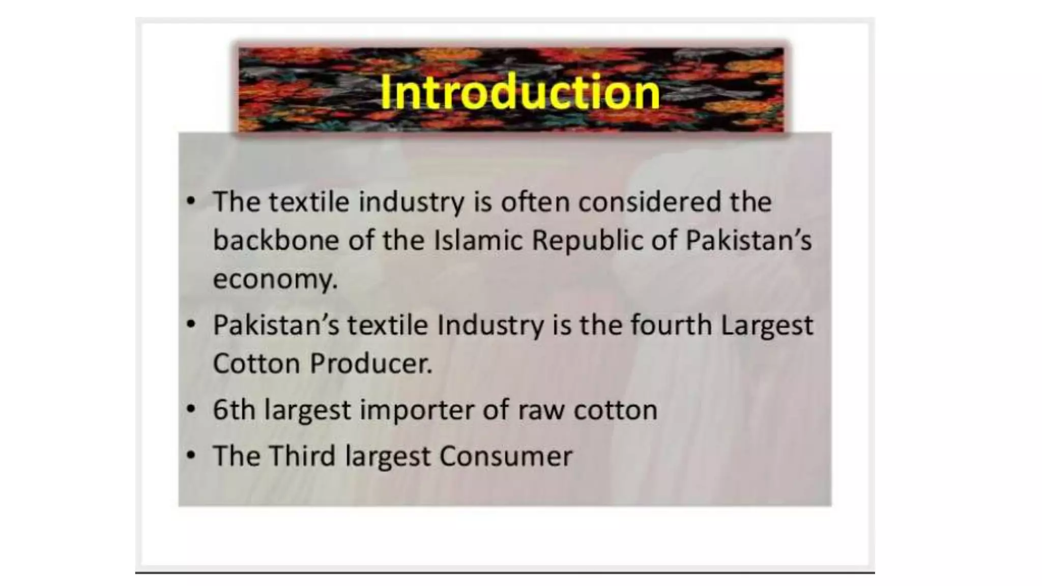 Textile industry of pakistan | PPT