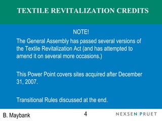 Textile Revitalization Credits | PPT | Developmental Sites | Real Estate