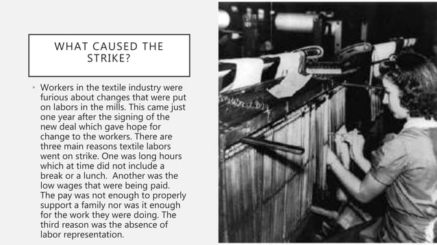 Textile mill strike of 1934 | PPTX | Needlework | Arts and Crafts