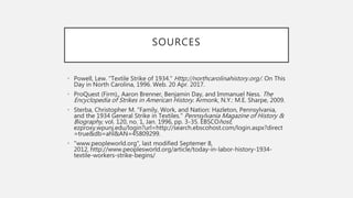 Textile mill strike of 1934 | PPT