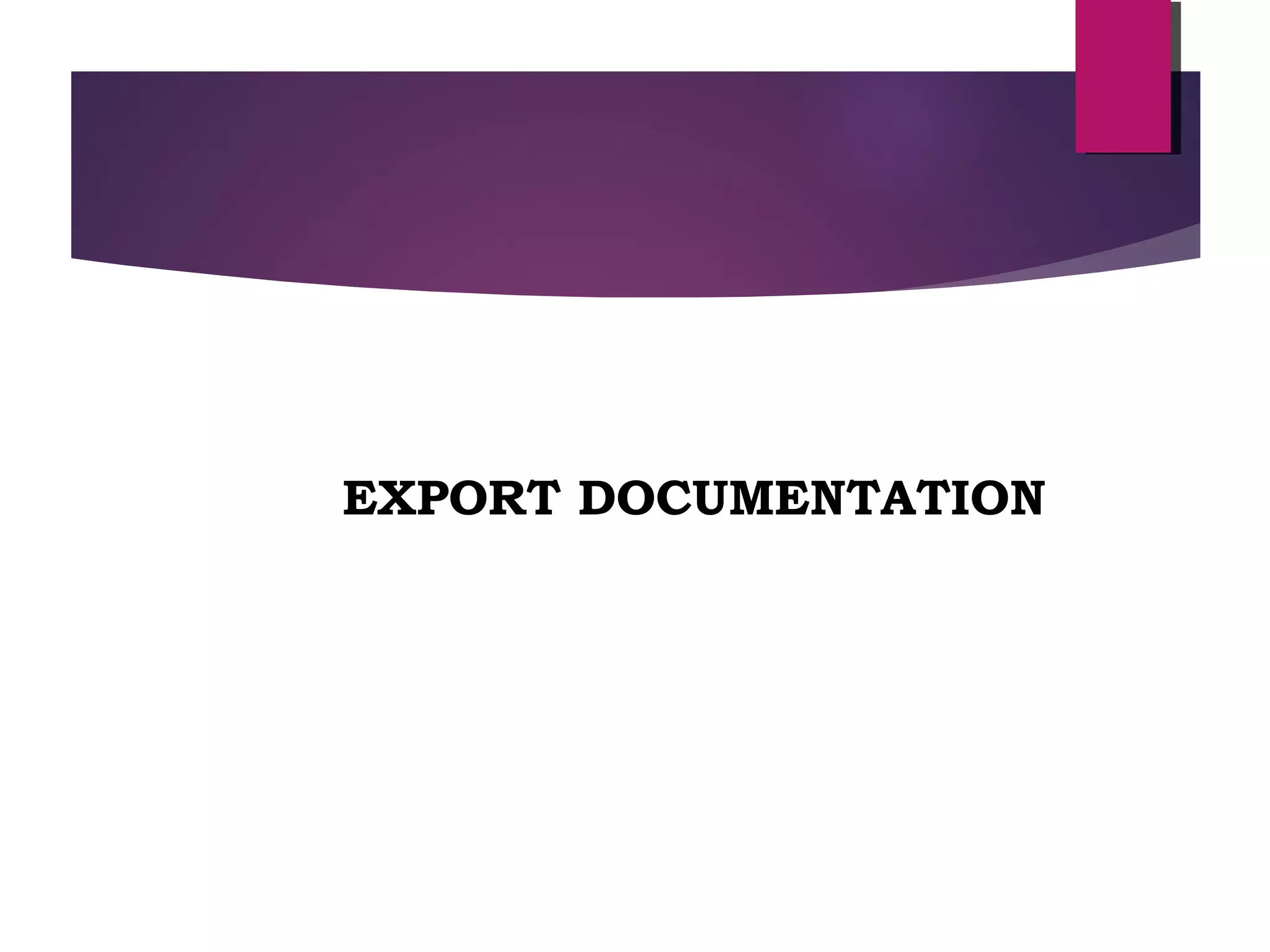 EXPORT DOCUMENTATION | PPT