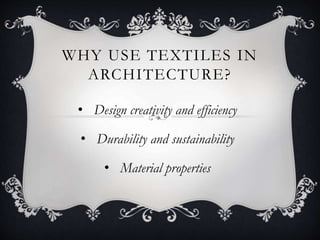 Textiles in architecture | PPT