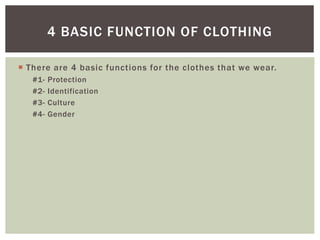 Textiles in the world | PPTX | Women\'s Outerwear | Women\'s Clothing