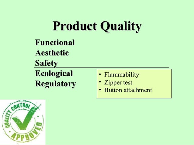 Textiles Quality Requirement