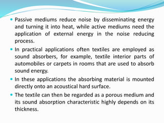 Textile structures for noise reduction | PPT