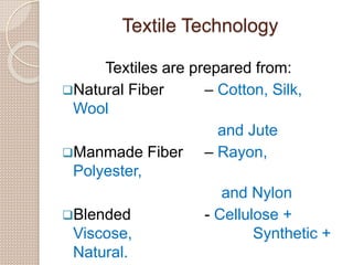 Basic Textile technology for Non-Textile Graduate | PPTX