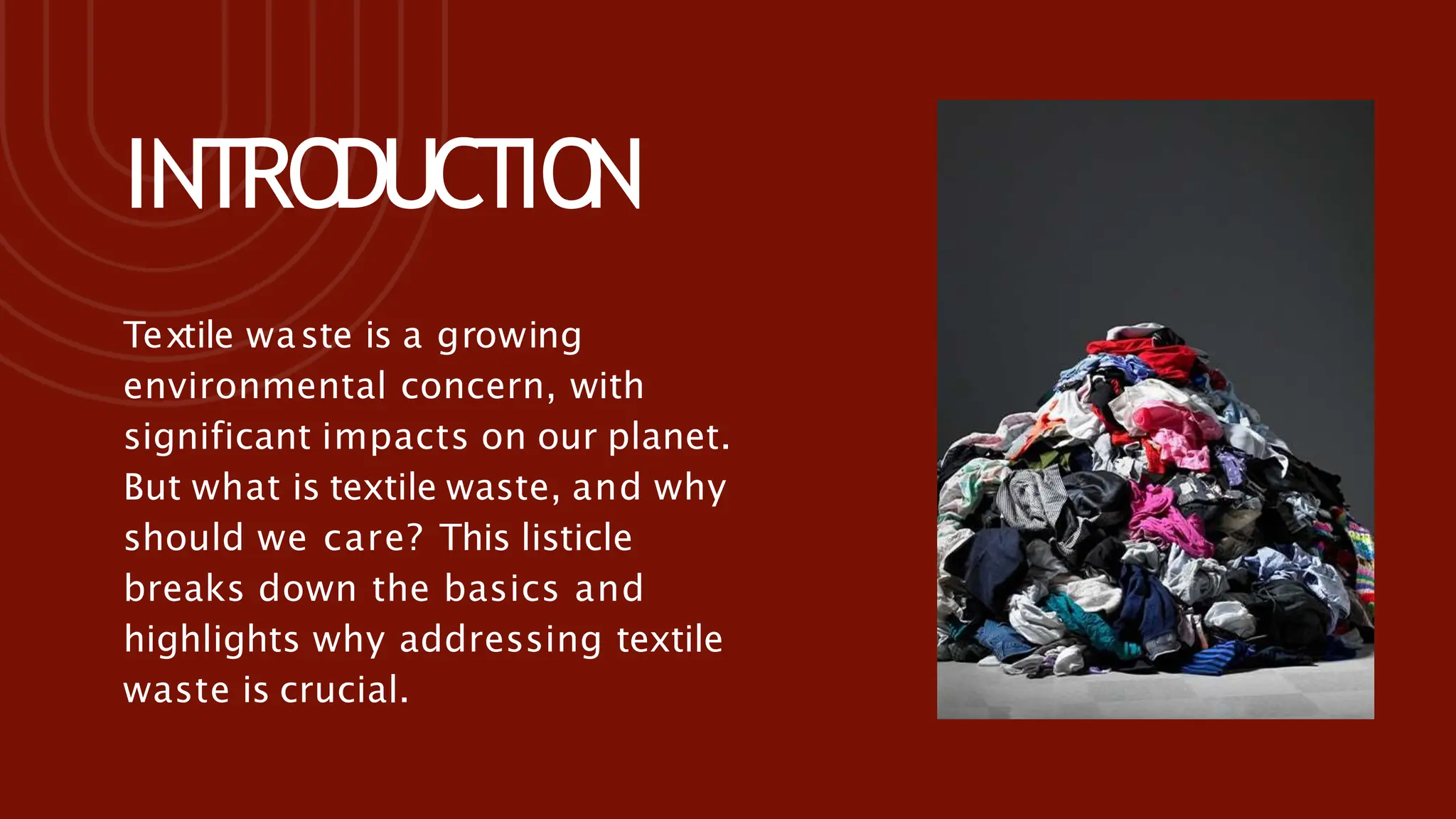 Know What is Textile Waste and Why It Matters | PPTX