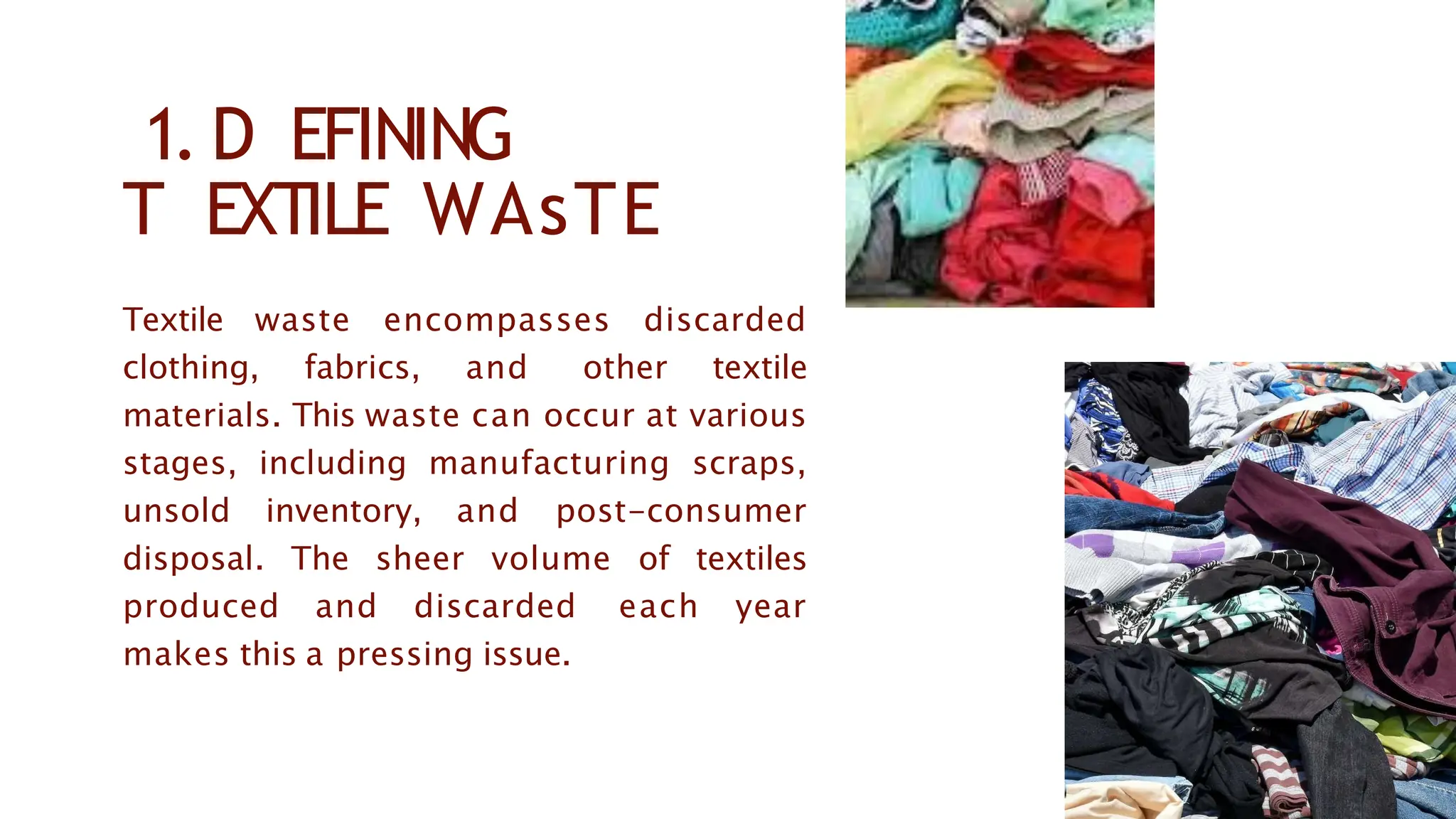 Know What is Textile Waste and Why It Matters | PPTX