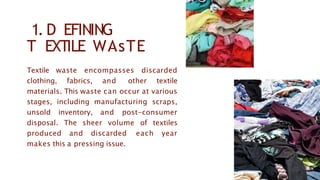 Know What is Textile Waste and Why It Matters | PPTX