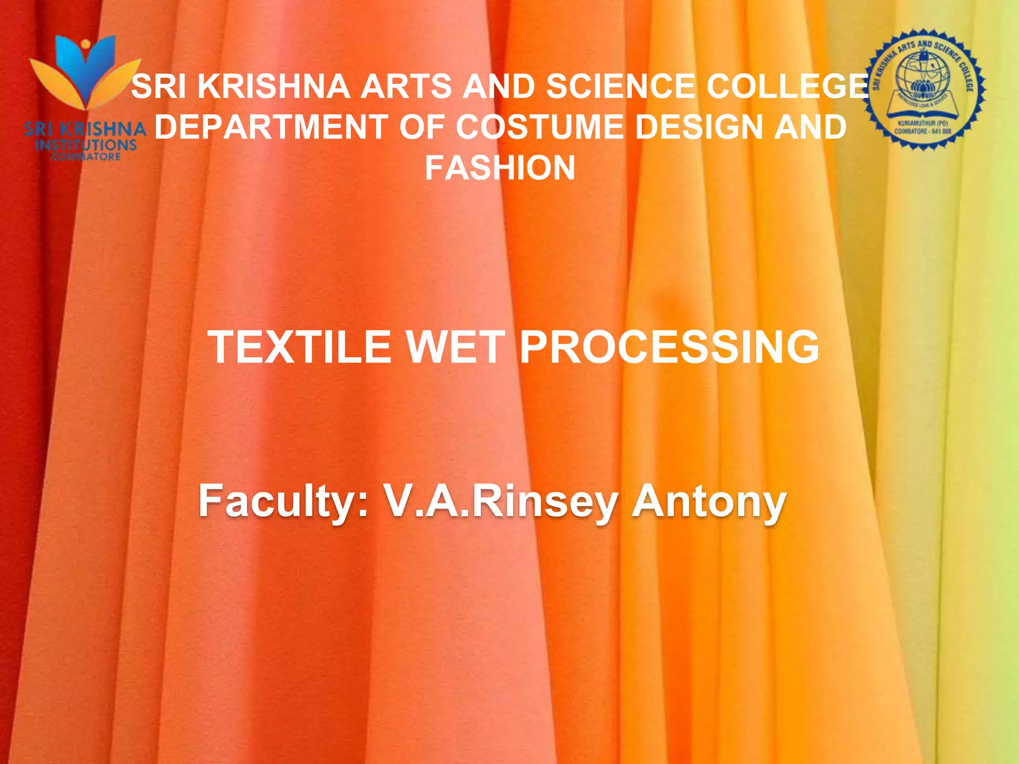 TEXTILE WET PROCESSING.pptx