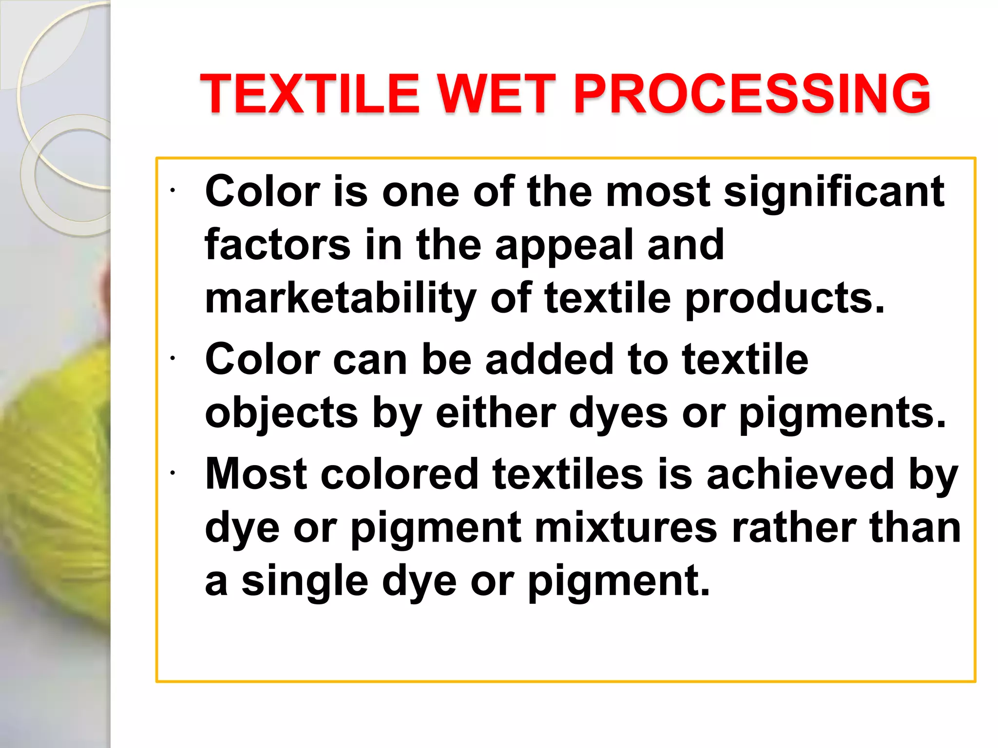 TEXTILE WET PROCESSING.pptx