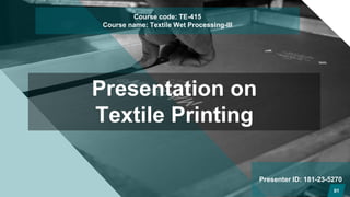 Textile Printing and its process | PPTX