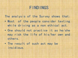 Texting while driving SURVEY | PPT