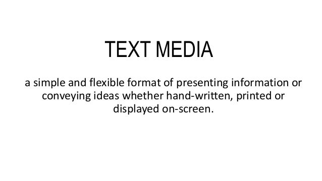 Text Media