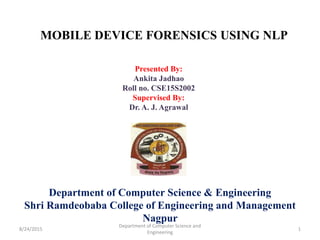 MOBILE DEVICE FORENSICS USING NLP | PPT