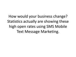 Text Message Marketing: Do We Need It? | PPT