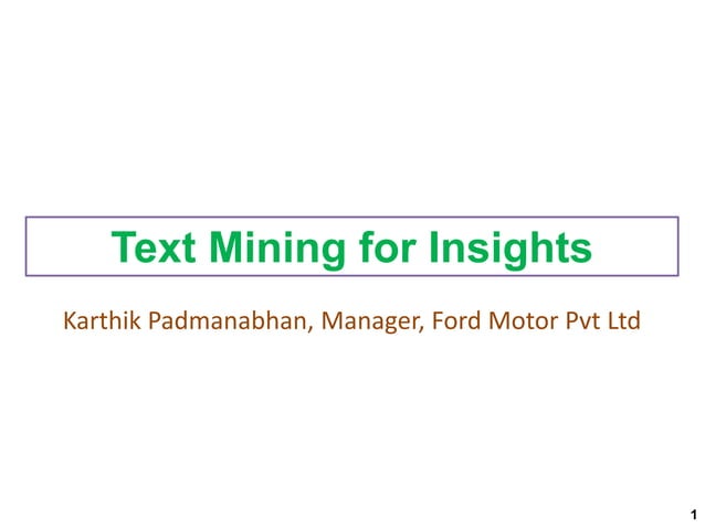 Text mining for insight | PPT