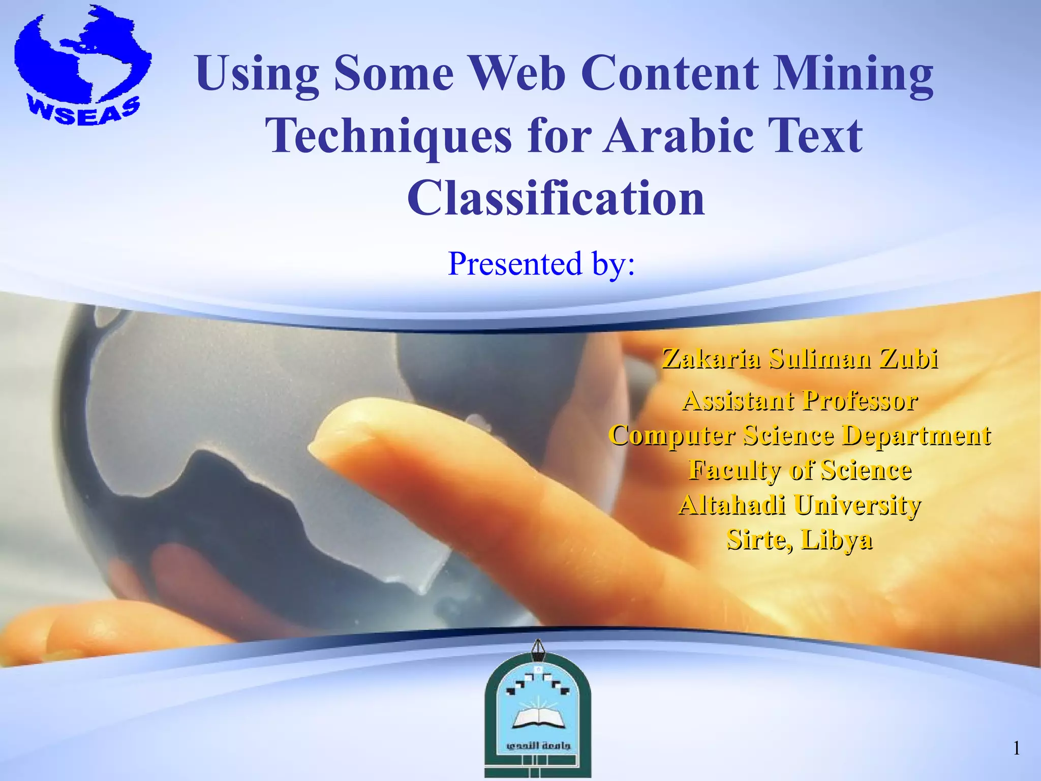 Arabic Text mining Classification | PPT | Web Design and HTML | Internet