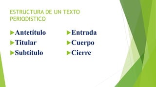 TEXTO PERIODISTICO.pptx