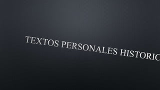 Textos personales | PPTX