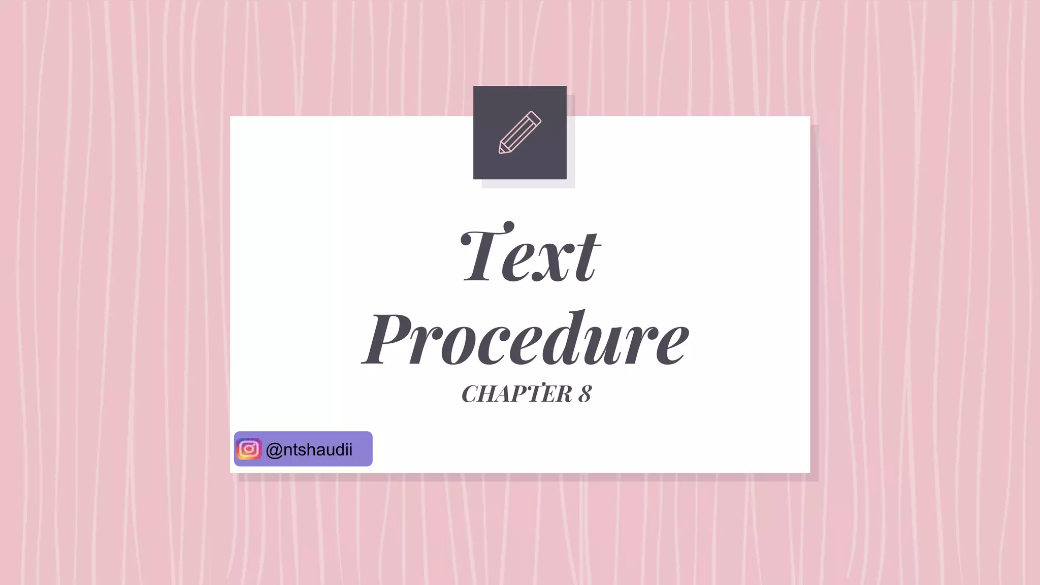 Presentasi Bahasa Inggris : TEXT PROCEDURE ( HOW TO MAKE SPAGHETTI BOLOGNESE ) | PPTX