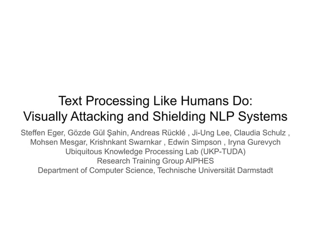 Text processing like humans do : visually attacking and shielding nlp systems[paper survey] | PDF